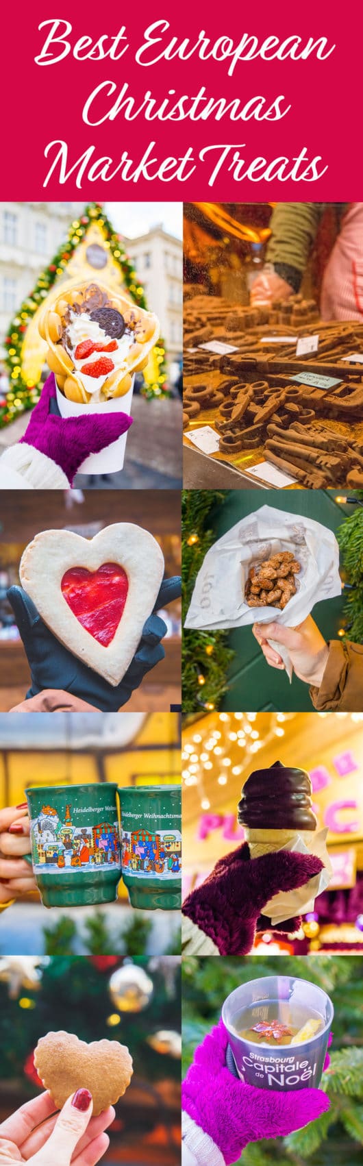 10 Best Treats to Try at European Christmas Markets | Wanderlust Crew