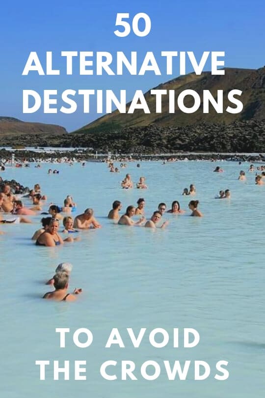 Solving the Problem of Overtourism Through Alternative Destinations for ...