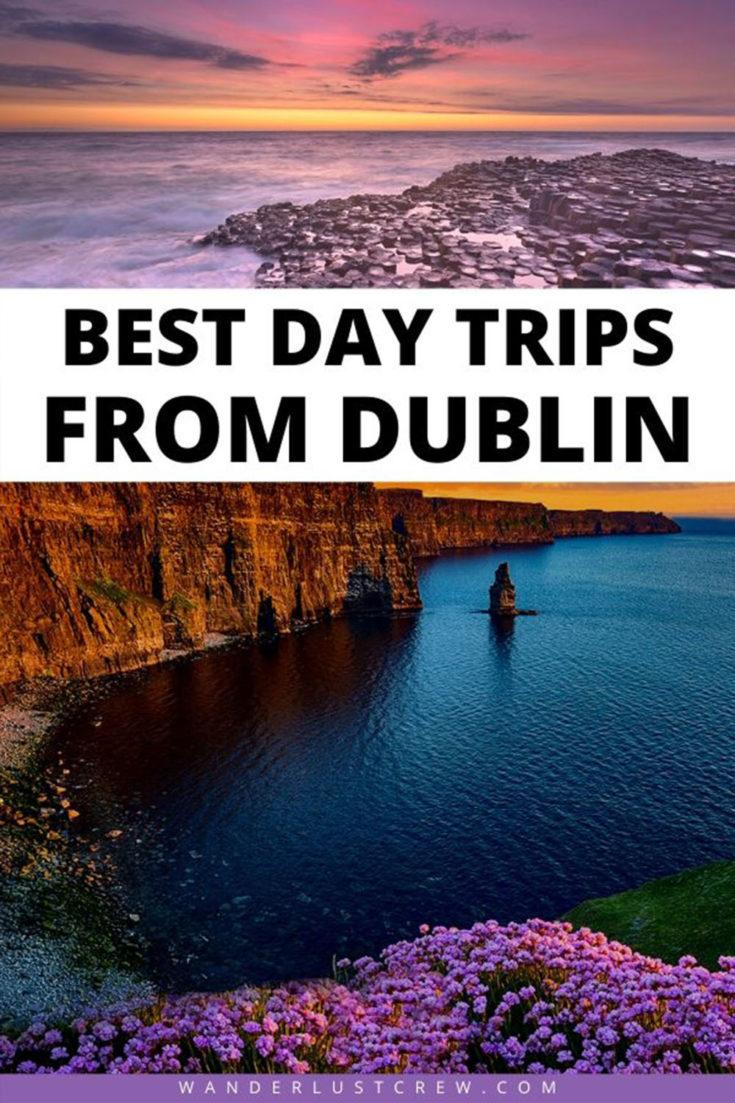 The Best Day Trips from Dublin Ireland | Wanderlust Crew