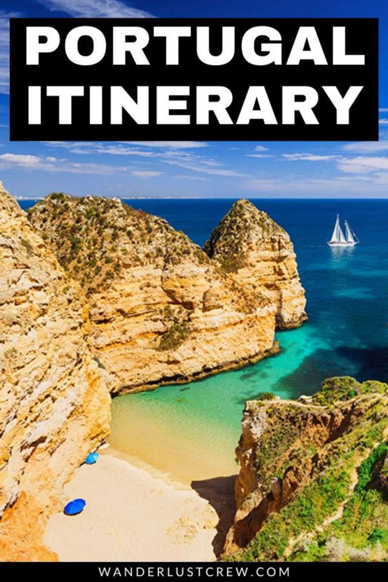 The Perfect Portugal Itinerary | Wanderlust Crew
