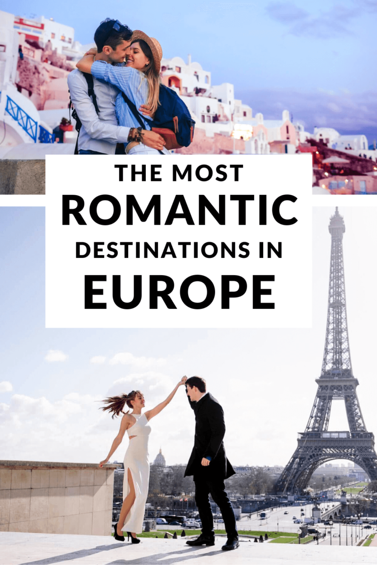 20 Most Romantic Places in Europe | Wanderlust Crew